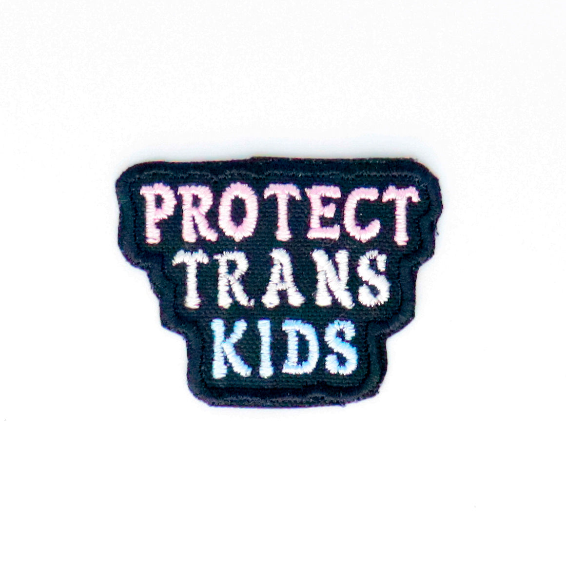 Embroidered Protect Trans Kids Patches – NerdyKeppie
